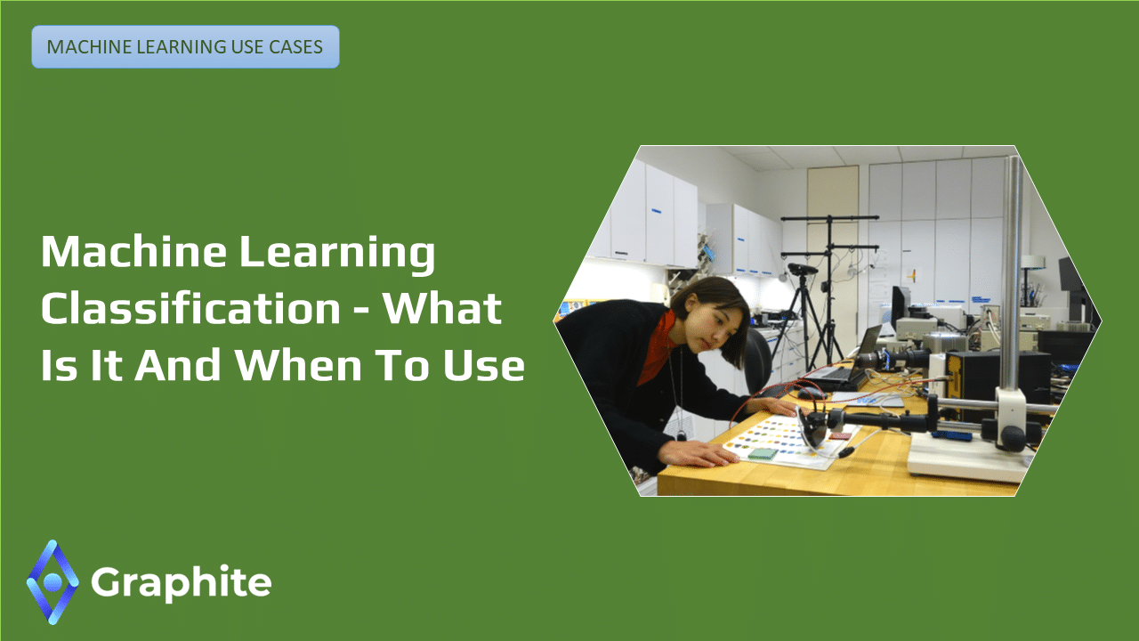 Machine Learning Classification - Definition and Examples | Graphite Note Machine Learning Classification - Definition and Examples | Graphite Note